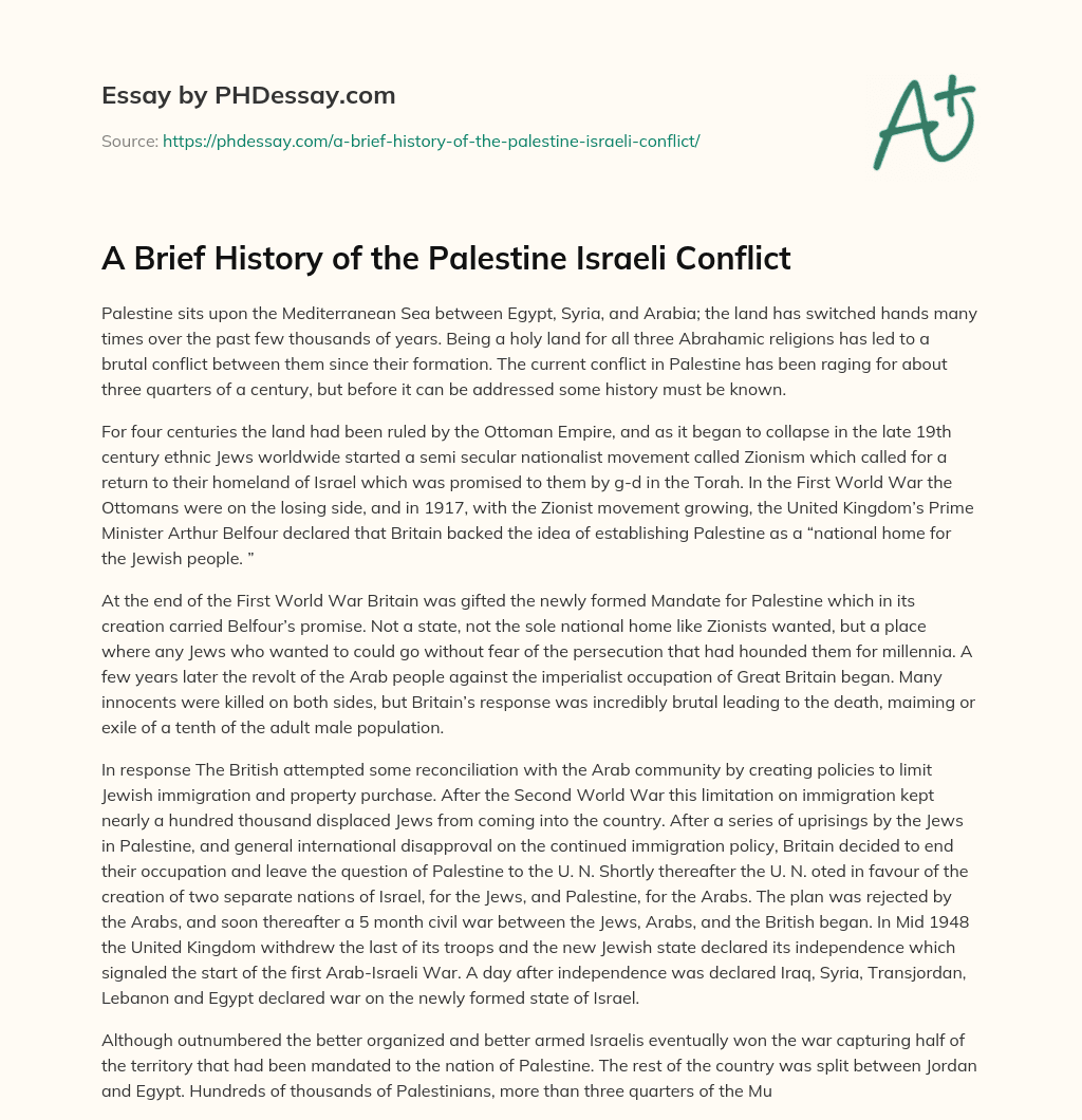 A Brief History of the Palestine Israeli Conflict - PHDessay.com