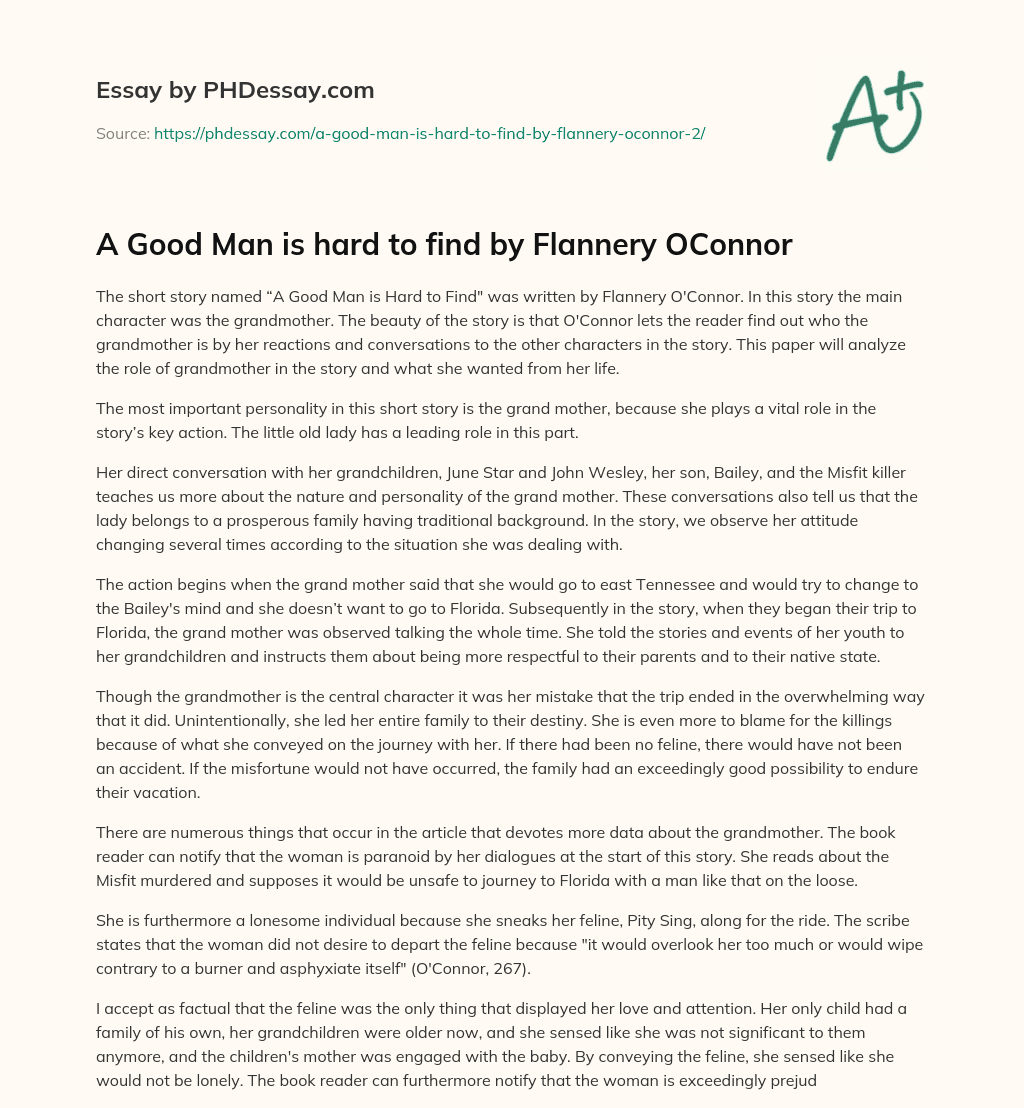 A Good Man is hard to find by Flannery OConnor - PHDessay.com