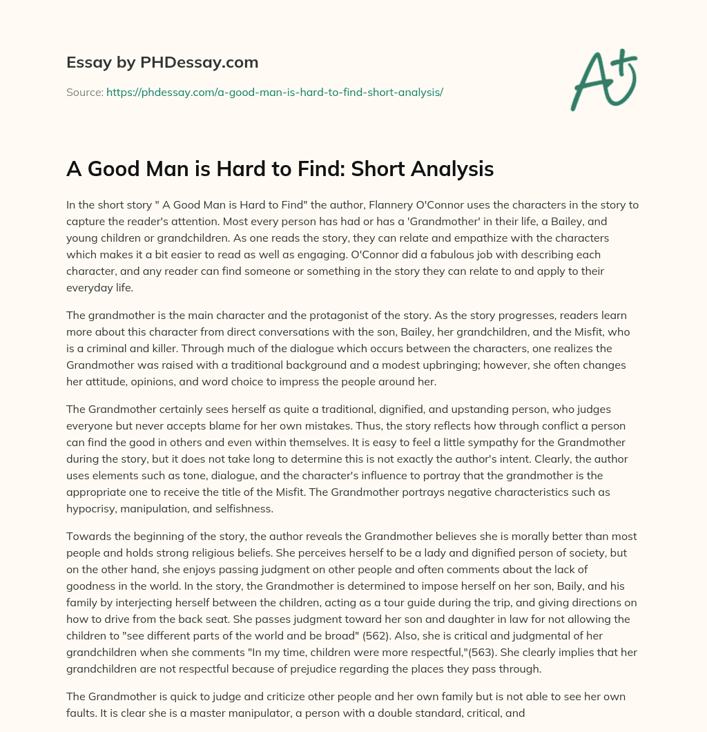 A Good Man is Hard to Find: Short Analysis - PHDessay.com