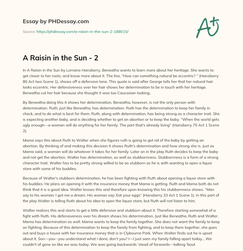 A Raisin In The Sun - 2 Research Essay Sample - PHDessay.com
