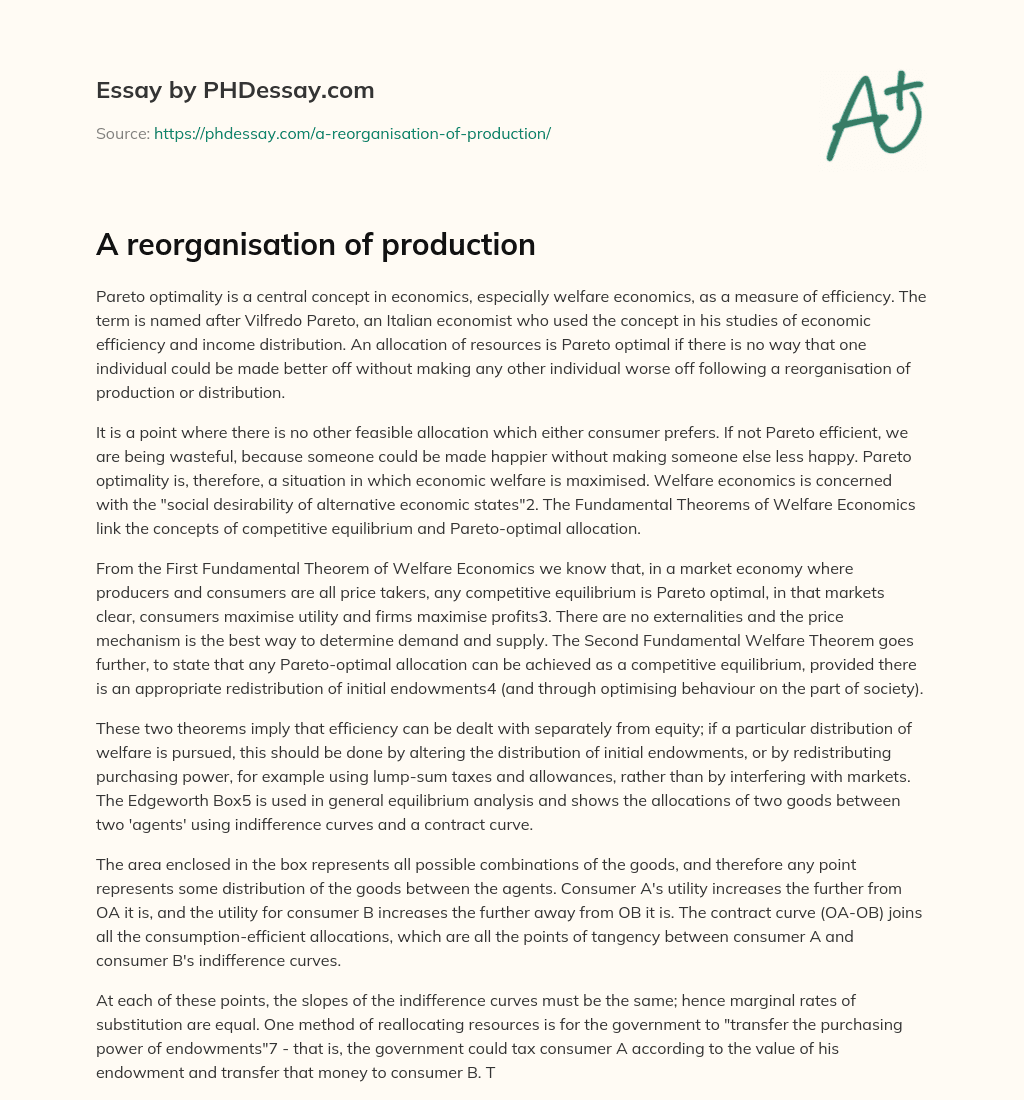 A reorganisation of production - PHDessay.com