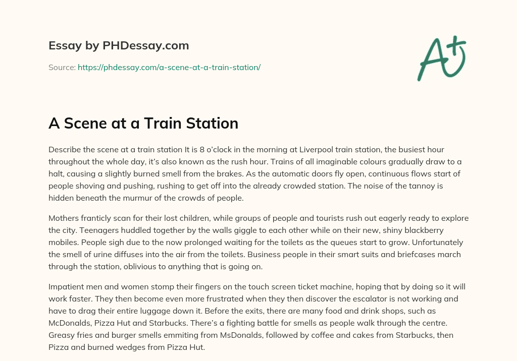 A Scene at a Train Station (300 Words) - PHDessay.com