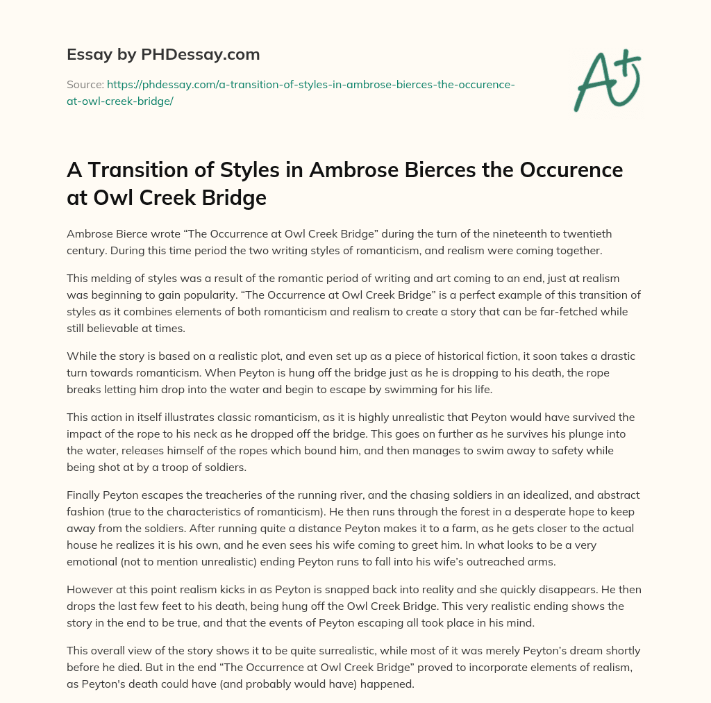 A Transition of Styles in Ambrose Bierces the Occurence at Owl Creek ...