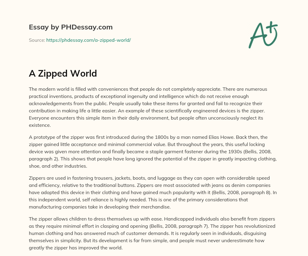 A Zipped World (300 Words) - PHDessay.com