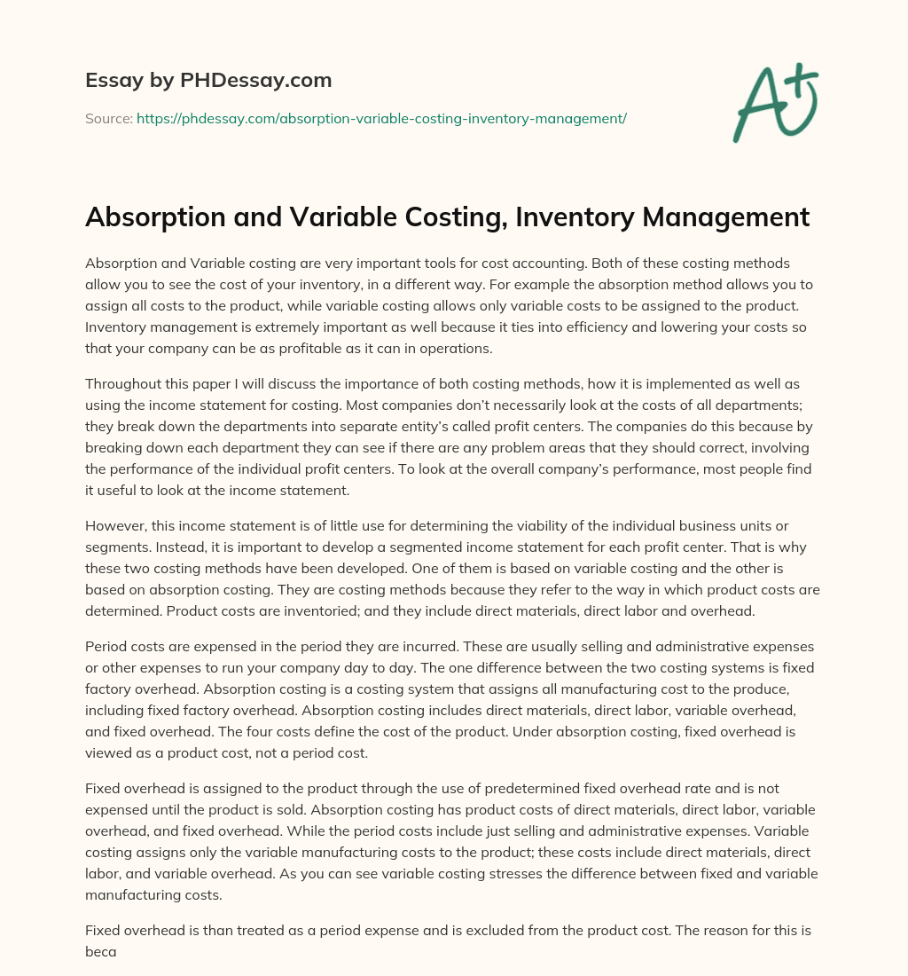 Absorption and Variable Costing, Inventory Management - PHDessay.com