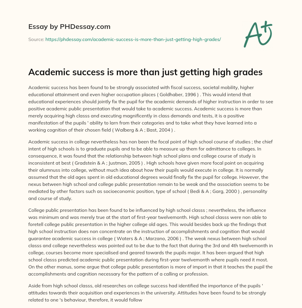 Academic success is more than just getting high grades - PHDessay.com