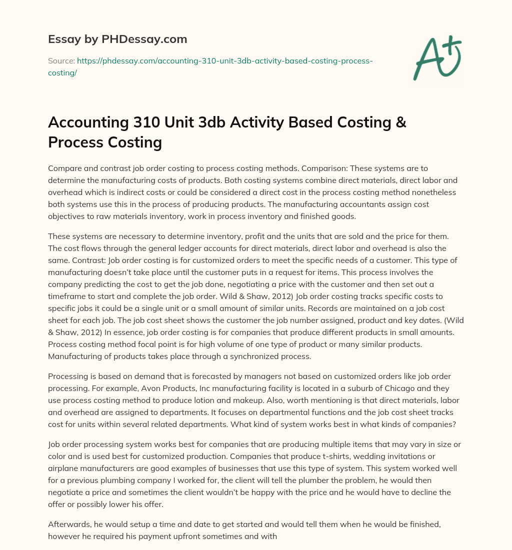 Accounting 310 Unit 3db Activity Based Costing & Process Costing - PHDessay.com