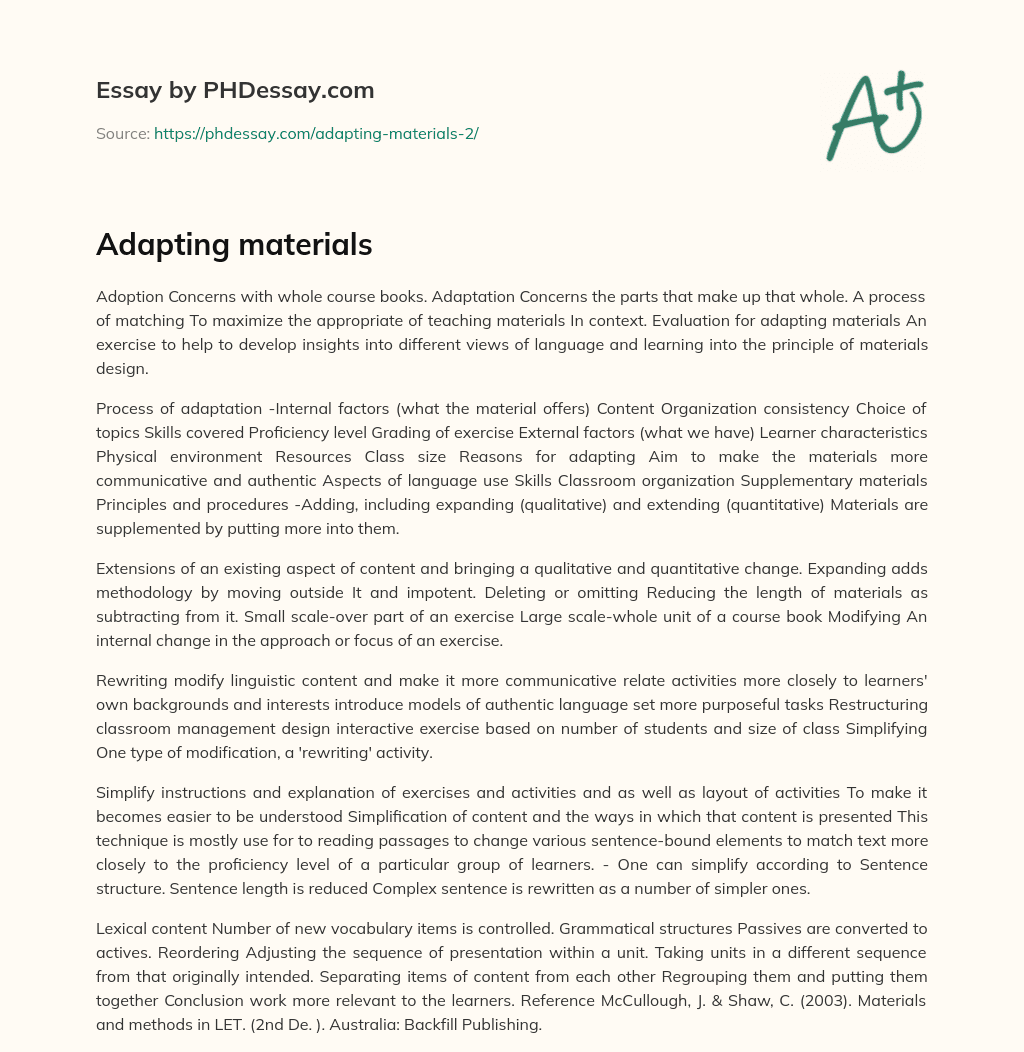 Adapting materials (400 Words) - PHDessay.com