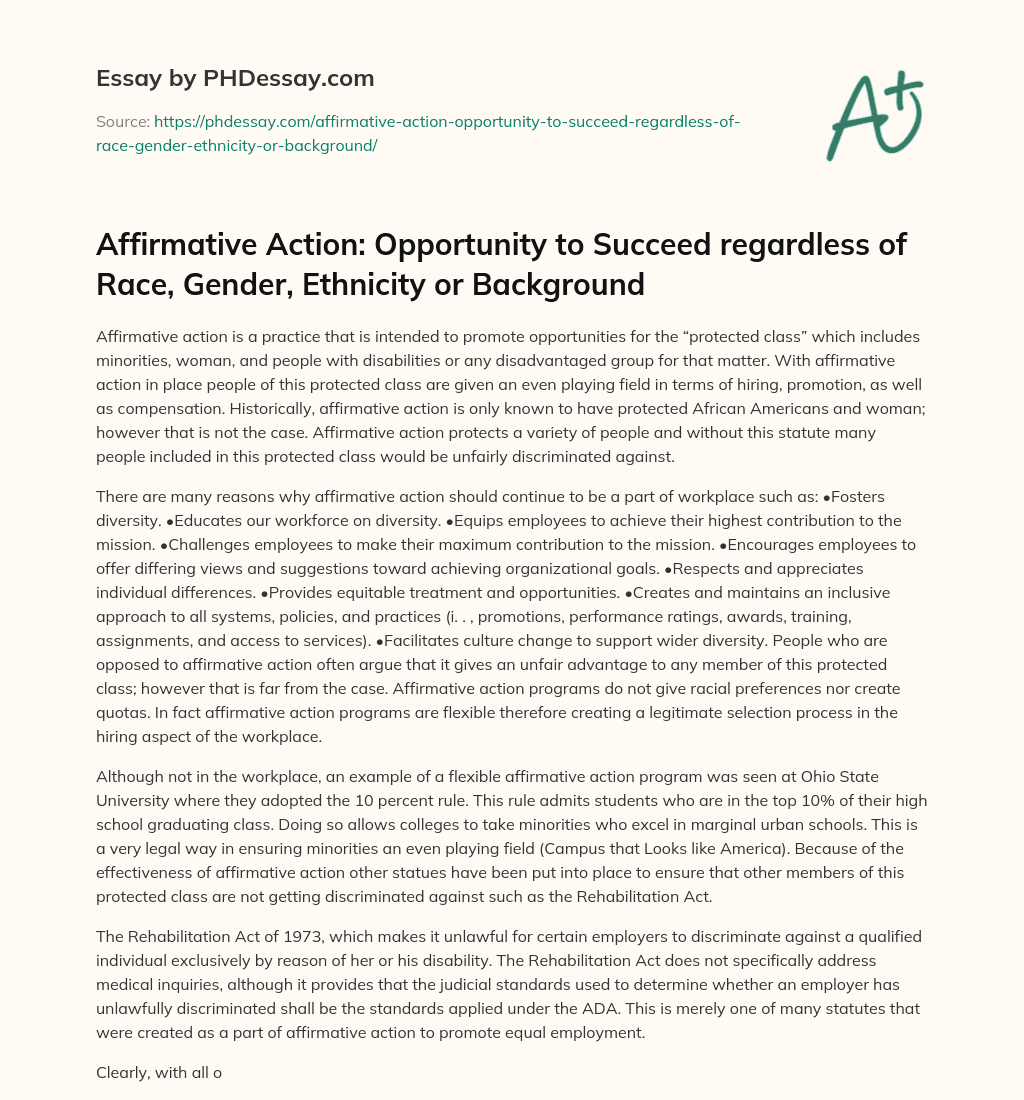 Affirmative Action: Opportunity to Succeed regardless of Race, Gender, Ethnicity or Background ...