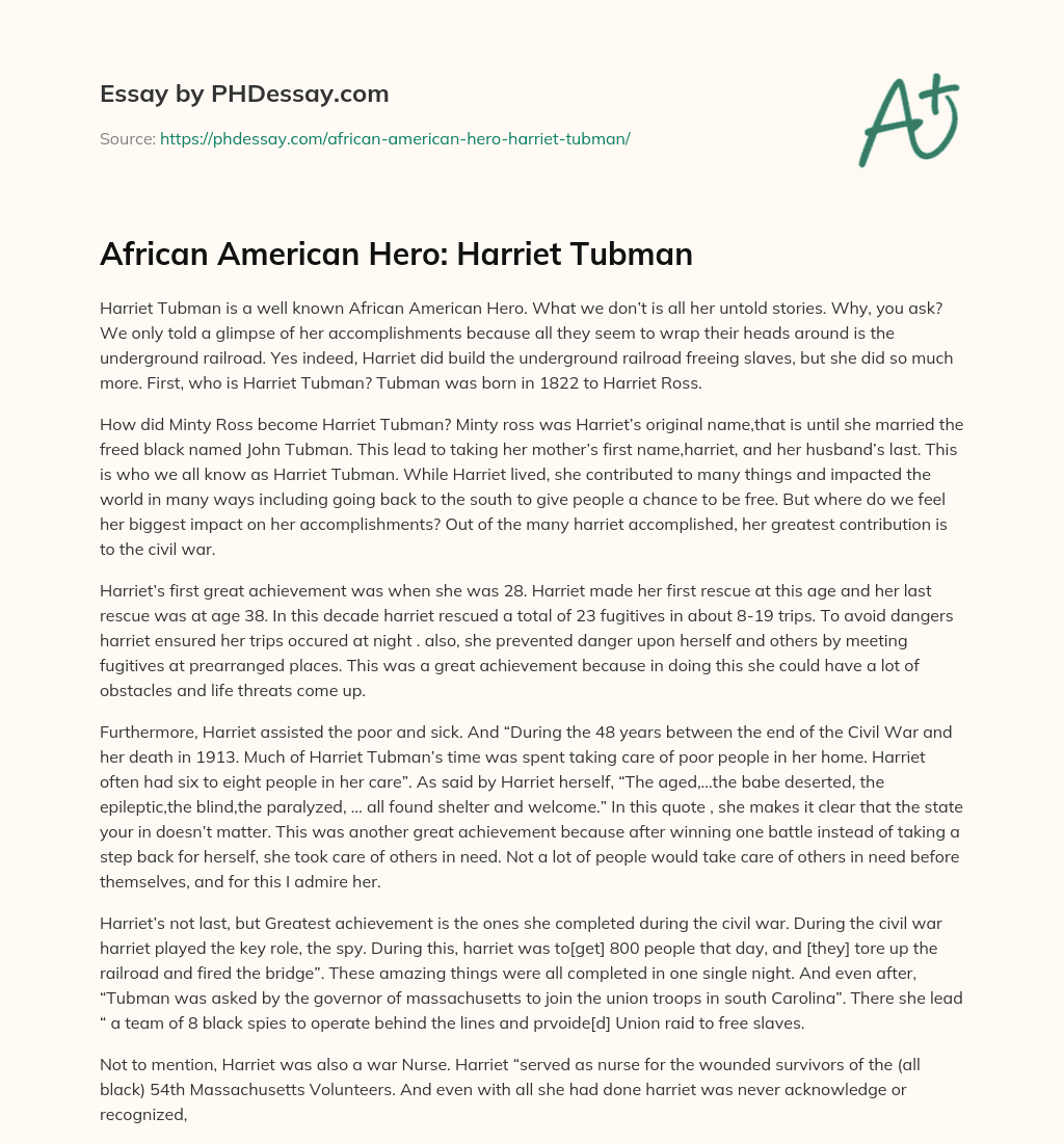 African American Hero: Harriet Tubman (600 Words) - PHDessay.com
