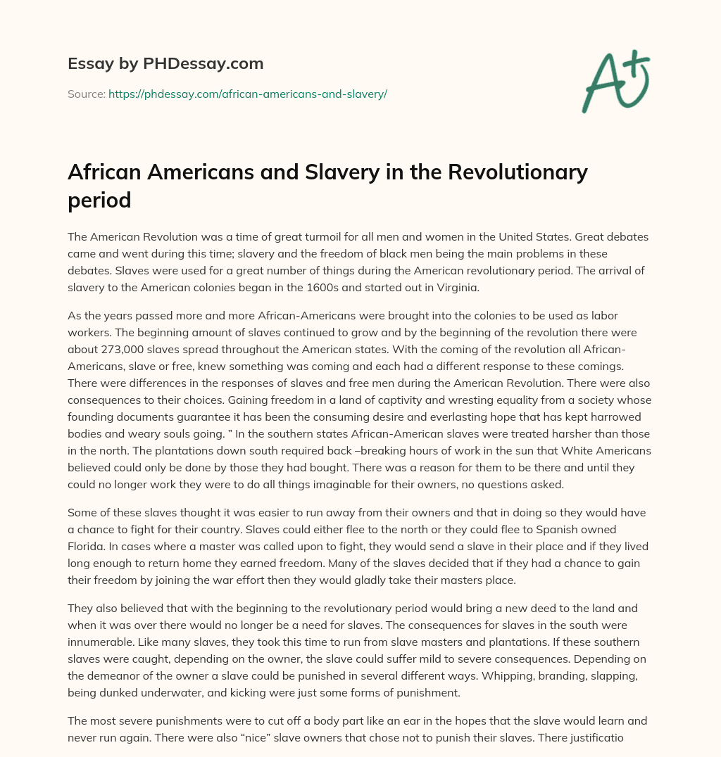 African Americans and Slavery in the Revolutionary period - PHDessay.com