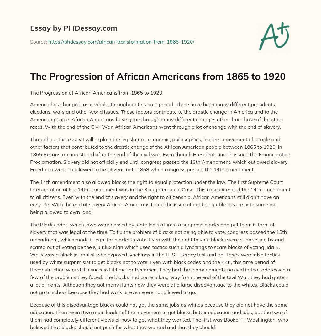 The Progression of African Americans from 1865 to 1920 - PHDessay.com