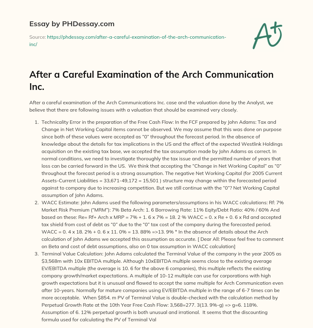 After a Careful Examination of the Arch Communication Inc. - PHDessay.com