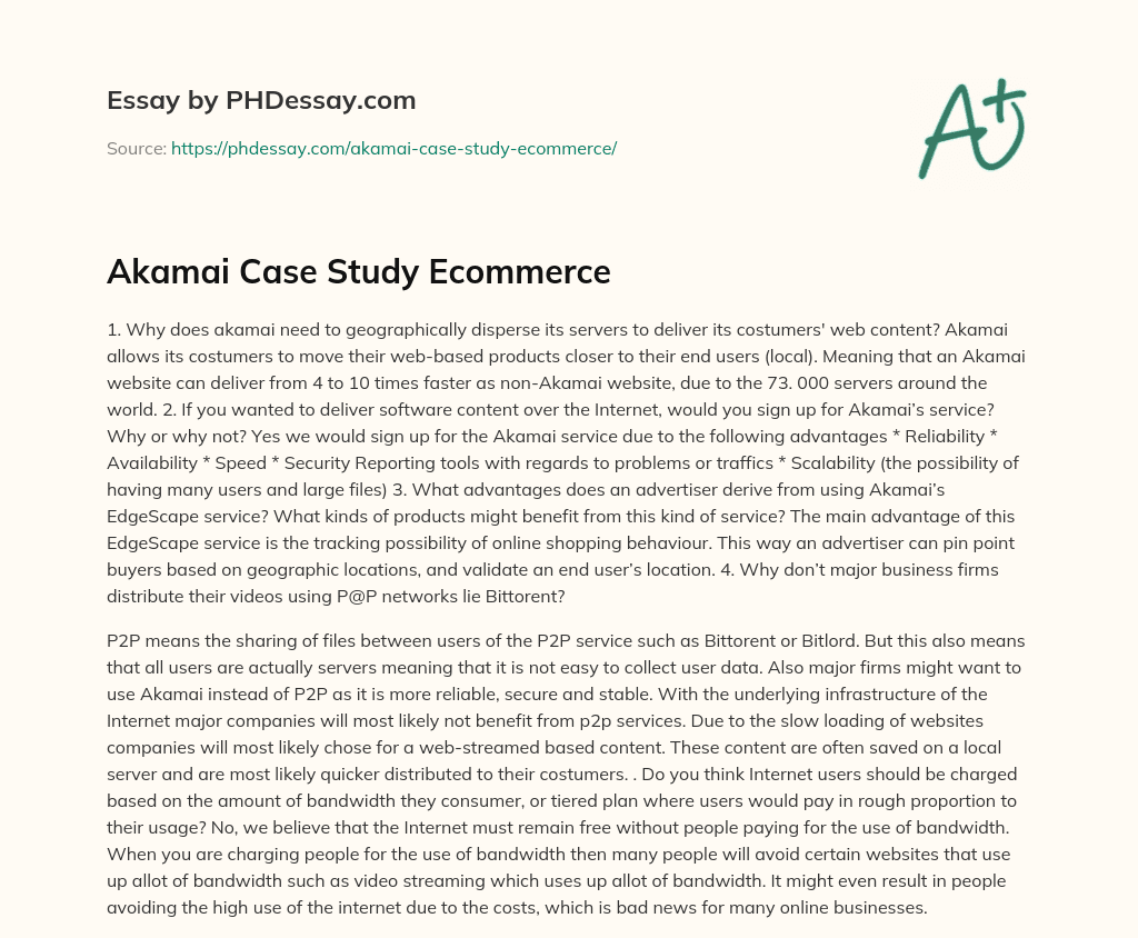 Akamai Case Study Ecommerce (400 Words) - PHDessay.com