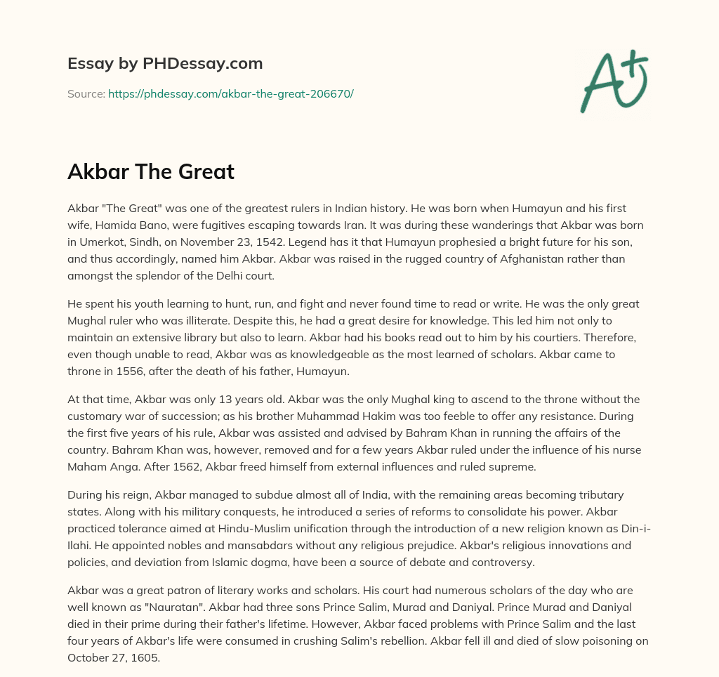 Akbar The Great (400 Words) - PHDessay.com