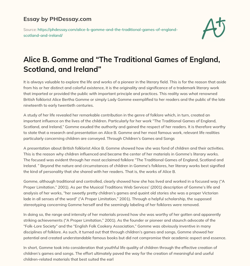 Alice B. Gomme and “The Traditional Games of England, Scotland, and ...