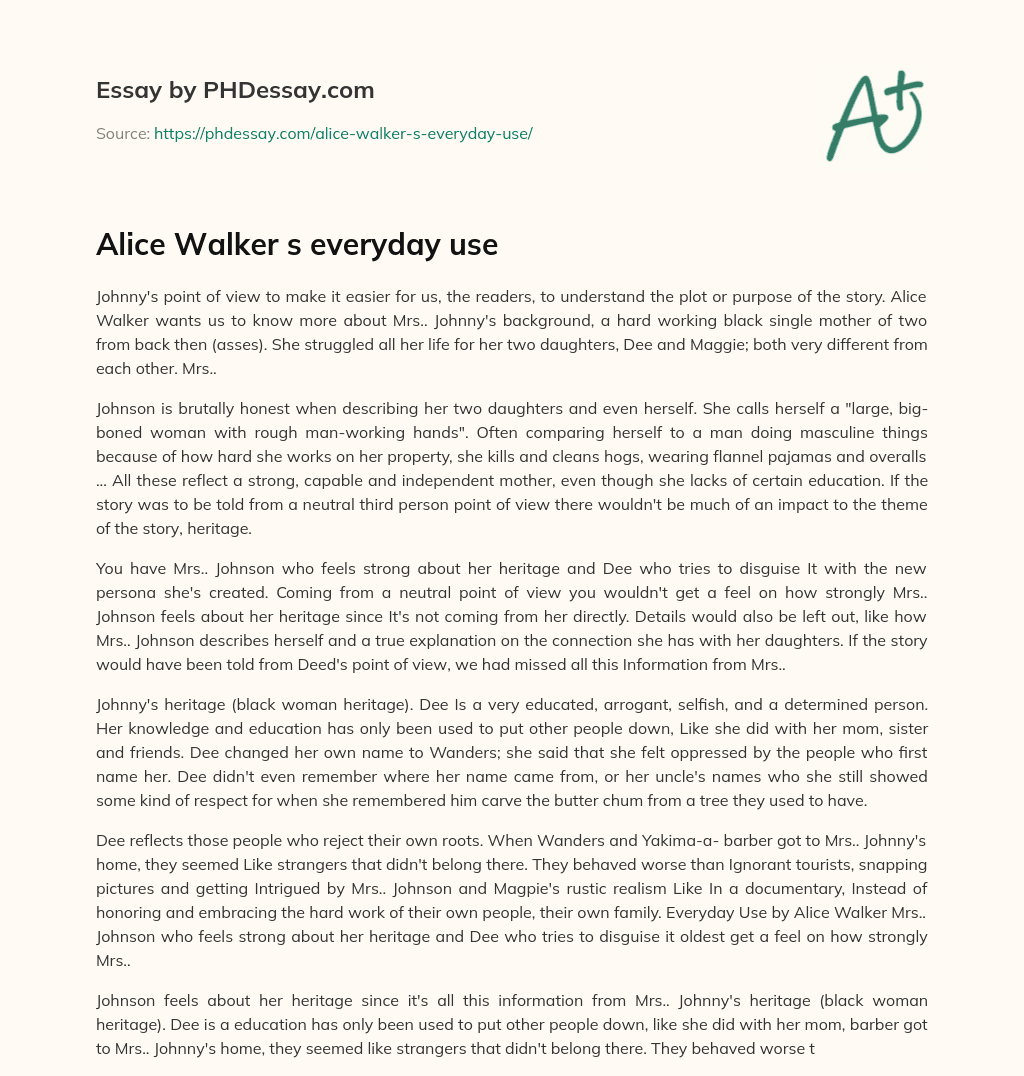 Alice Walker s everyday use (500 Words) - PHDessay.com