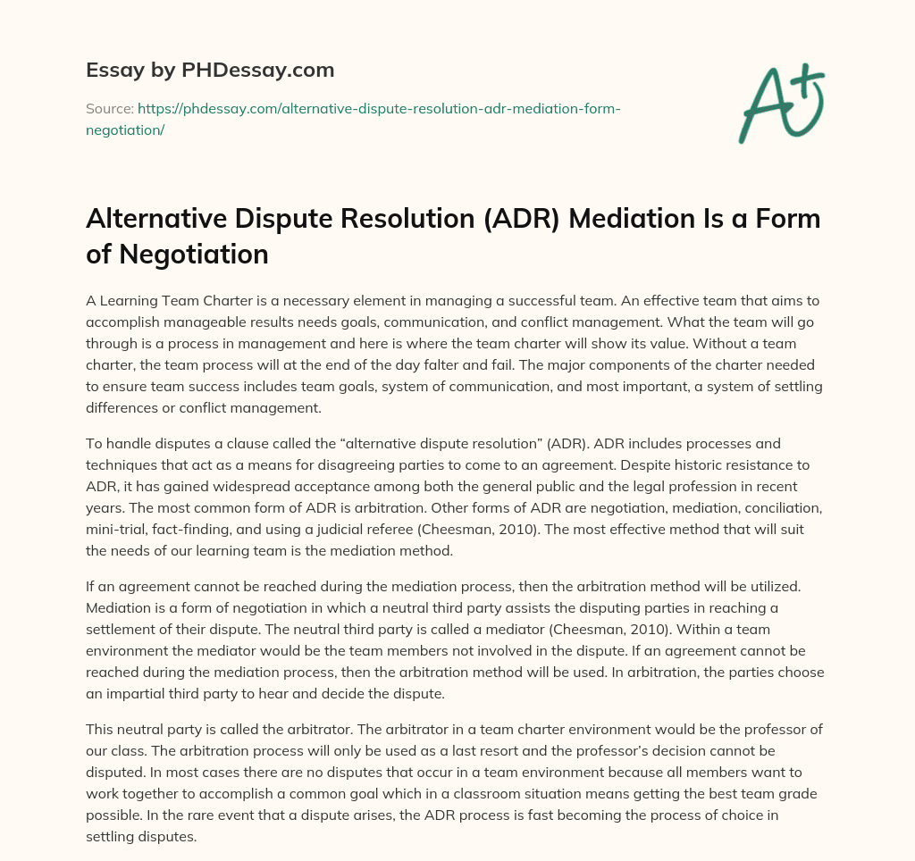 Alternative Dispute Resolution (ADR) Mediation Is a Form of Negotiation ...
