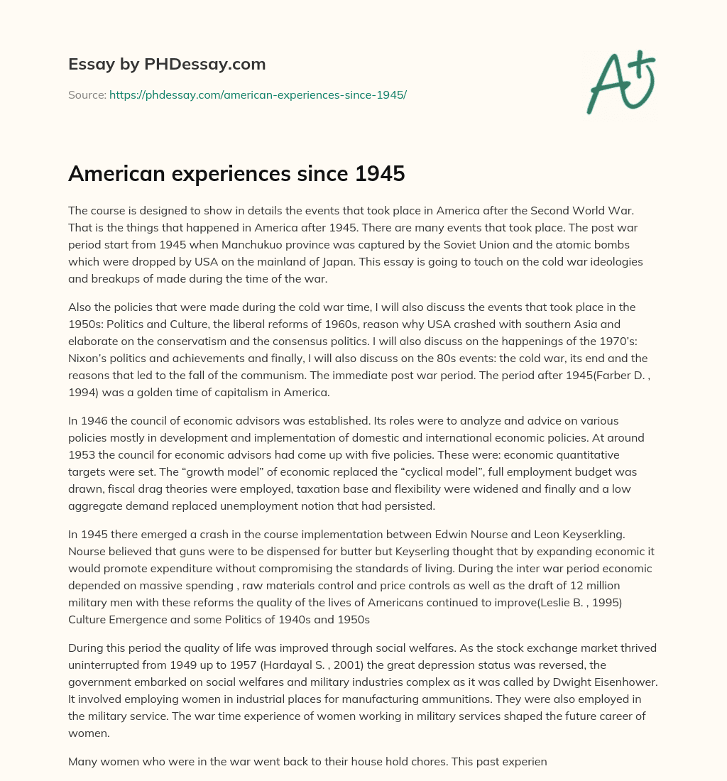 American experiences since 1945 - PHDessay.com
