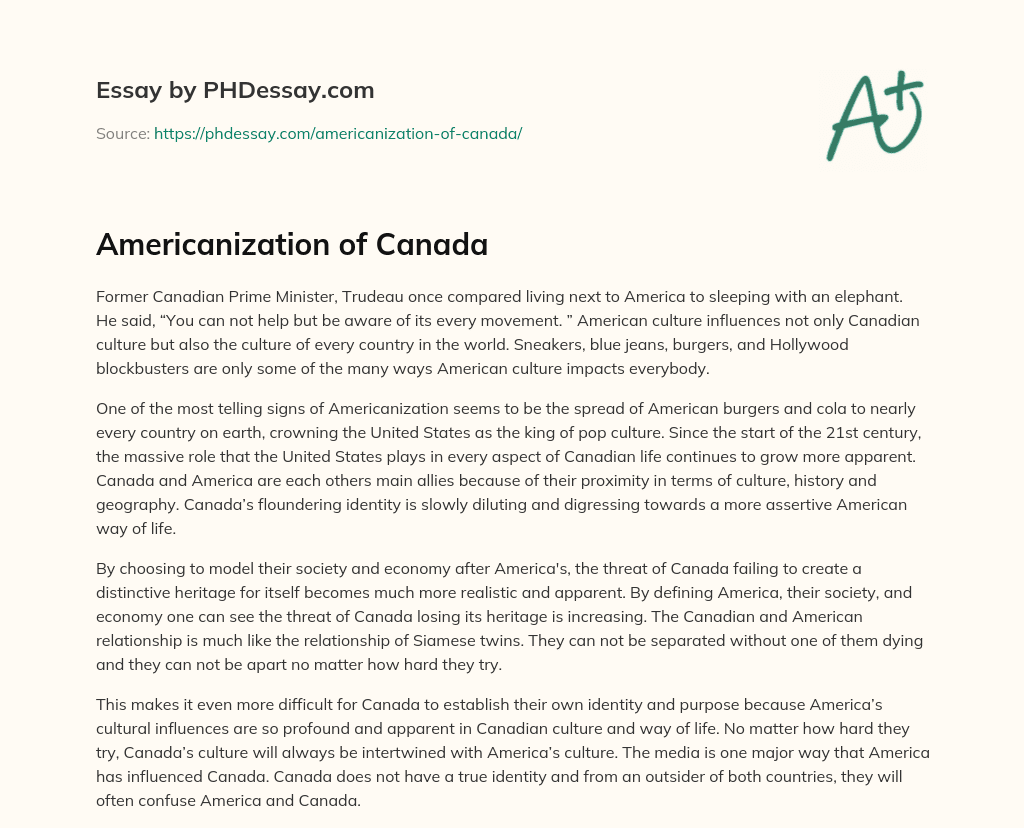 Americanization Of Canada Essay Example (300 Words) - PHDessay.com