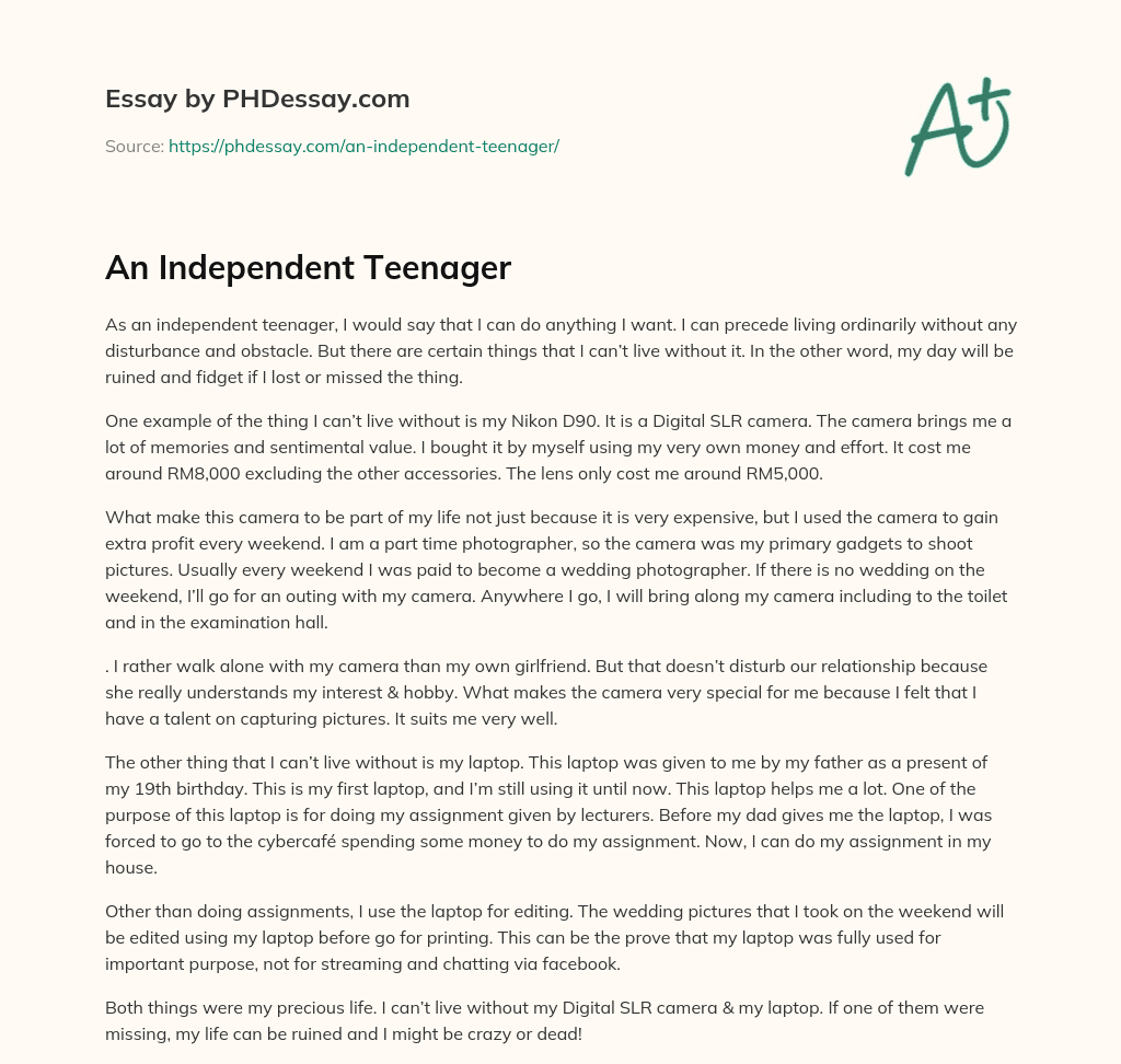 An Independent Teenager (400 Words) - PHDessay.com