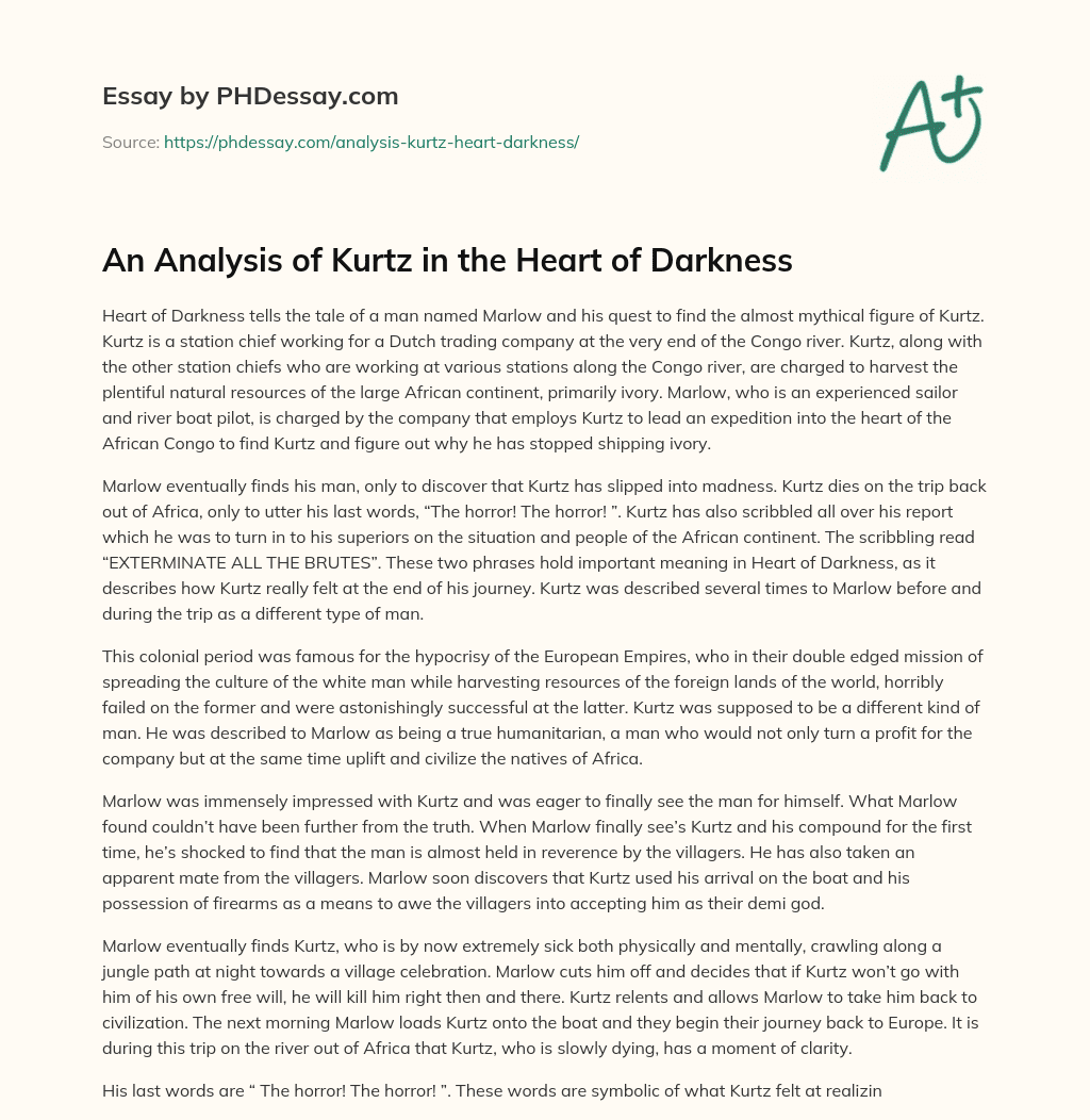 An Analysis of Kurtz in the Heart of Darkness - PHDessay.com