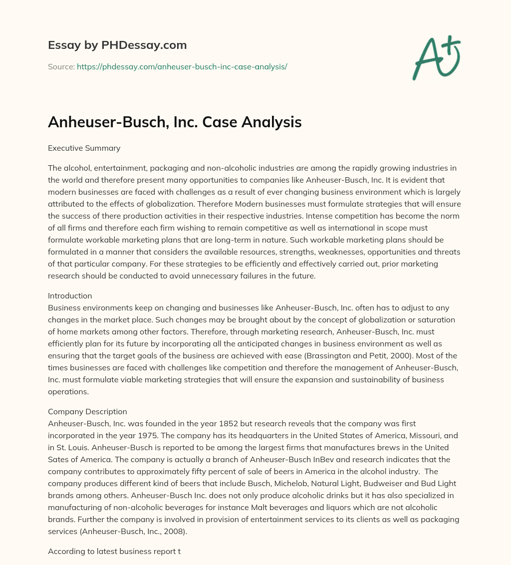 Anheuser-Busch, Inc. Case Analysis - PHDessay.com