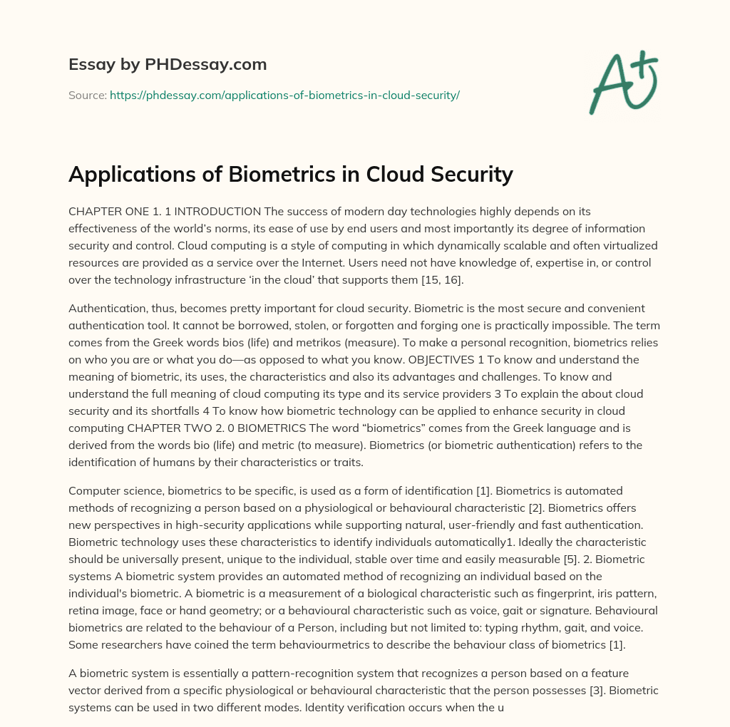 Applications of Biometrics in Cloud Security - PHDessay.com