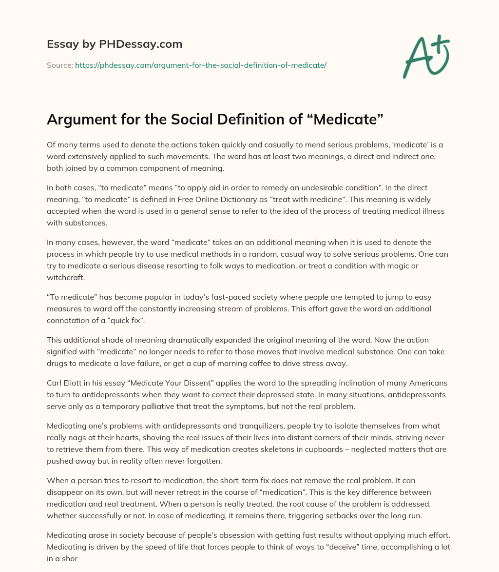 Argument for the Social Definition of “Medicate” - PHDessay.com