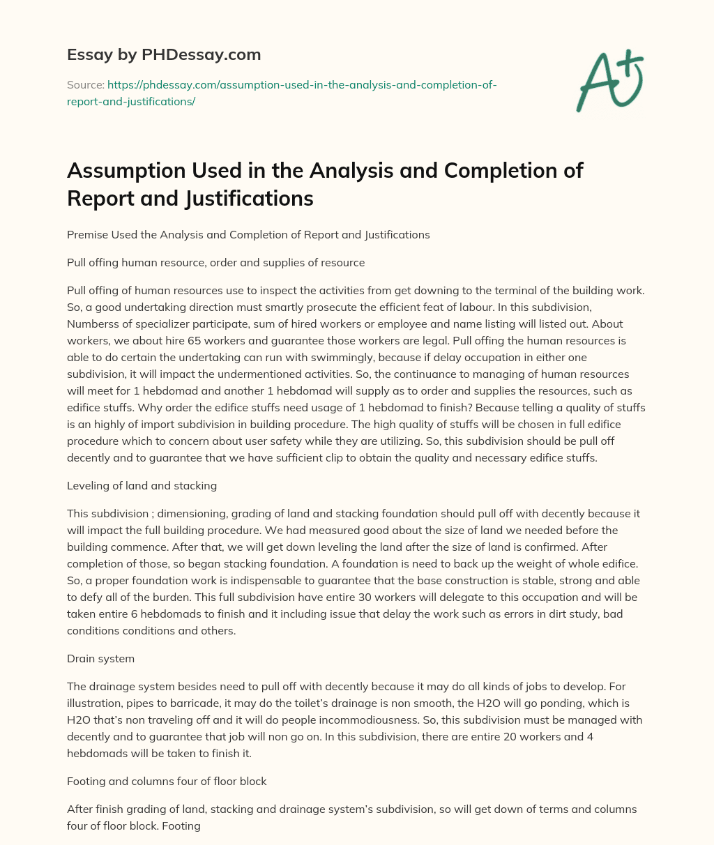 Assumption Used in the Analysis and Completion of Report and ...