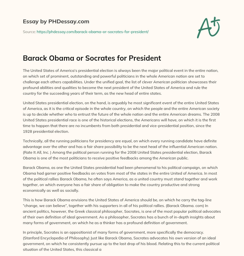 Barack Obama or Socrates for President - PHDessay.com