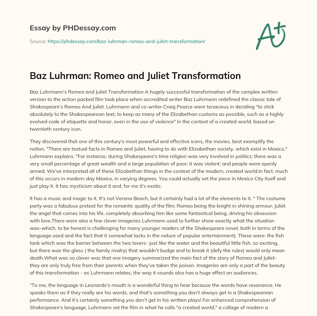 Baz Luhrman: Romeo and Juliet Transformation - PHDessay.com