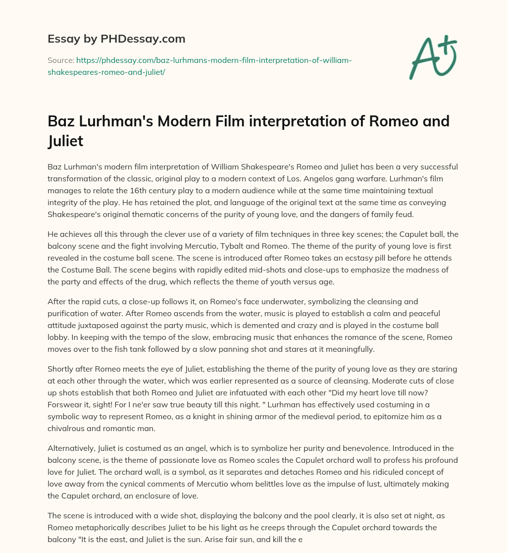 Baz Lurhman's Modern Film interpretation of Romeo and Juliet - PHDessay.com