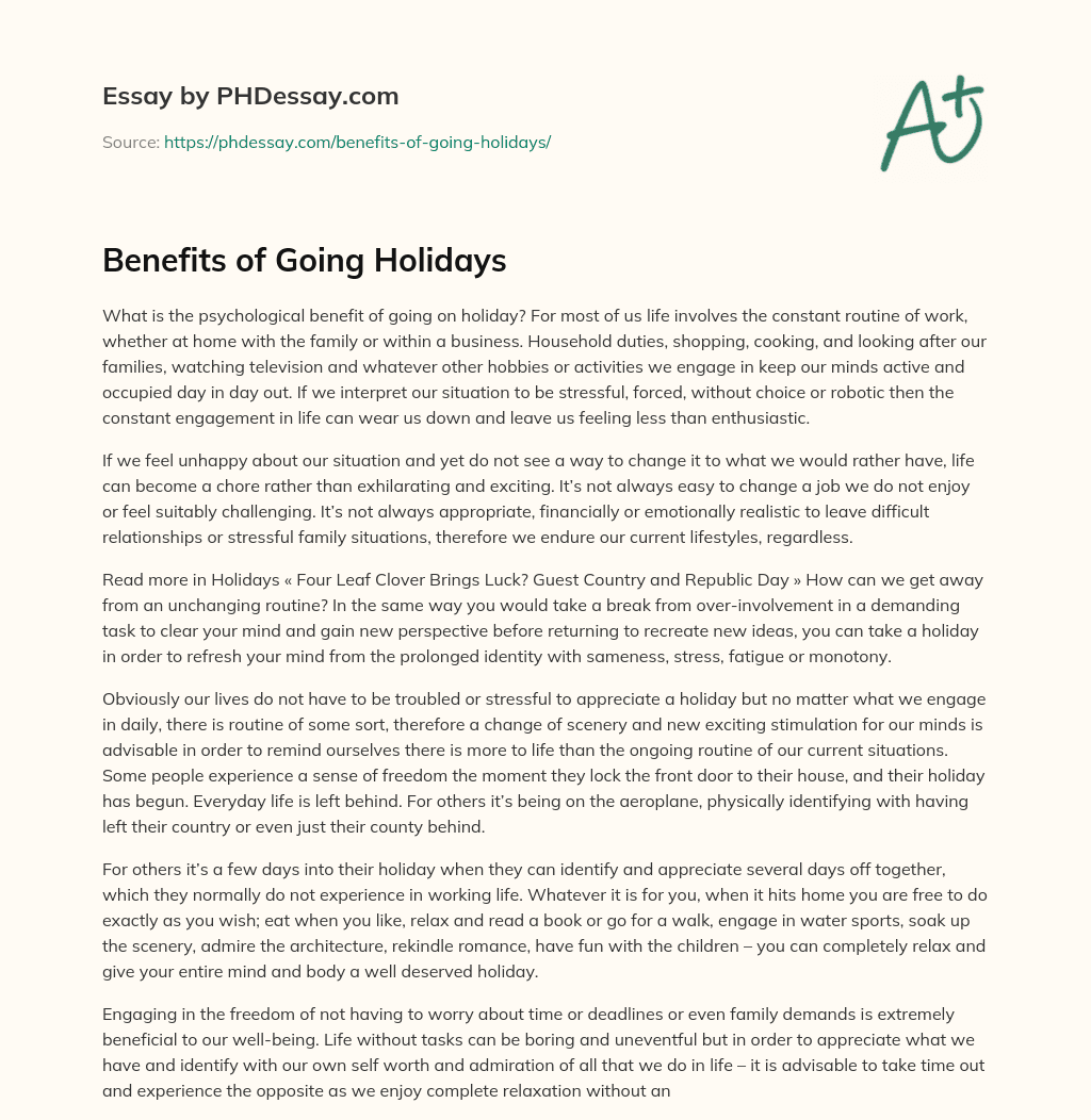 Benefits of Going Holidays (600 Words) - PHDessay.com