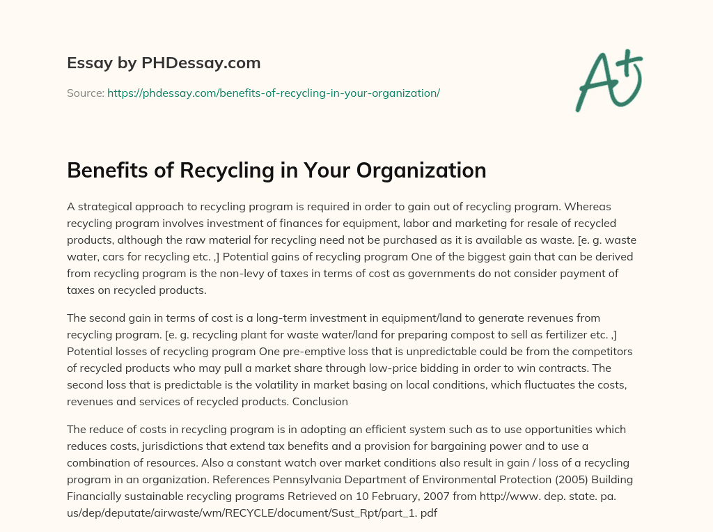 Benefits of Recycling in Your Organization (300 Words) - PHDessay.com