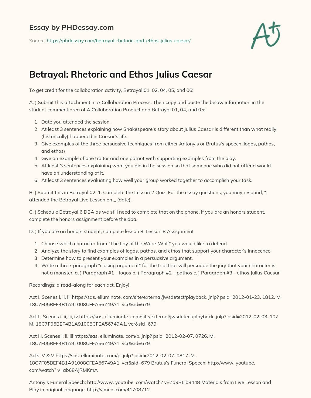 Betrayal: Rhetoric and Ethos Julius Caesar (400 Words) - PHDessay.com