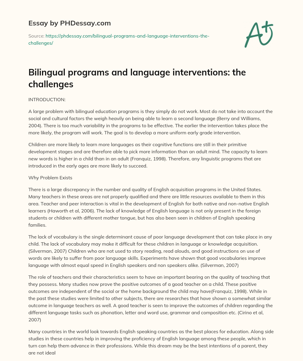 Bilingual programs and language interventions: the challenges ...