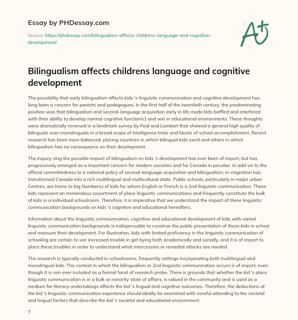 Bilingualism affects childrens language and cognitive development ...
