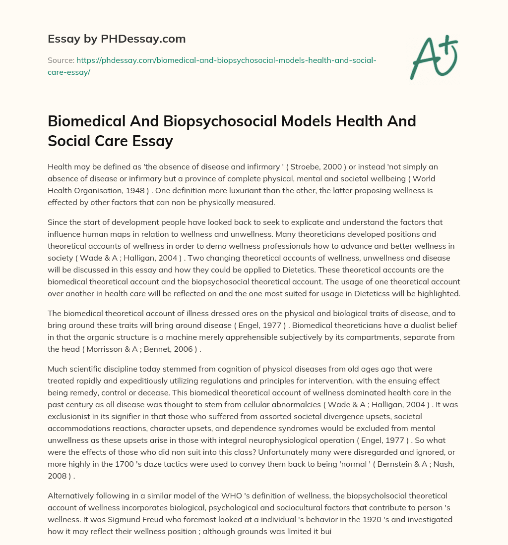 Biomedical And Biopsychosocial Models Health And Social Care Essay ...