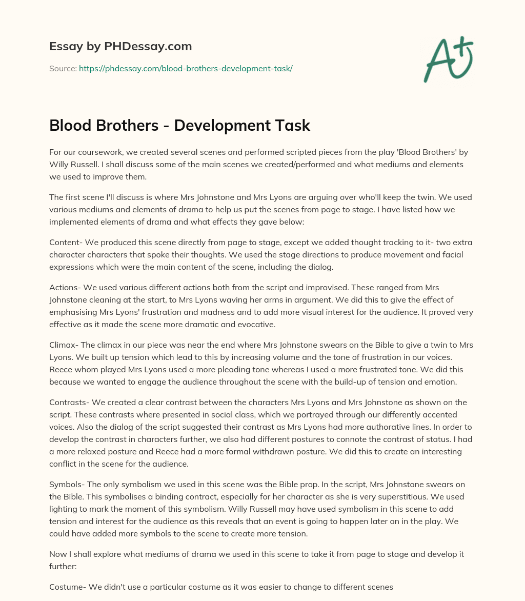 Blood Brothers - Development Task - PHDessay.com