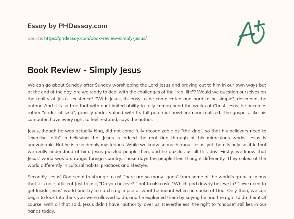 Book Review - Simply Jesus (300 Words) - PHDessay.com