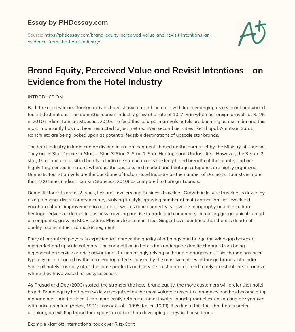 Brand Equity, Perceived Value and Revisit Intentions – an Evidence from ...