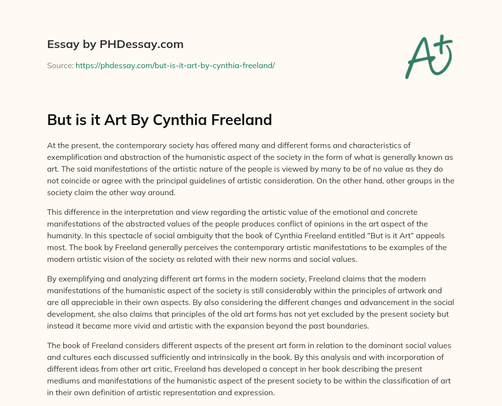But is it Art By Cynthia Freeland (300 Words) - PHDessay.com