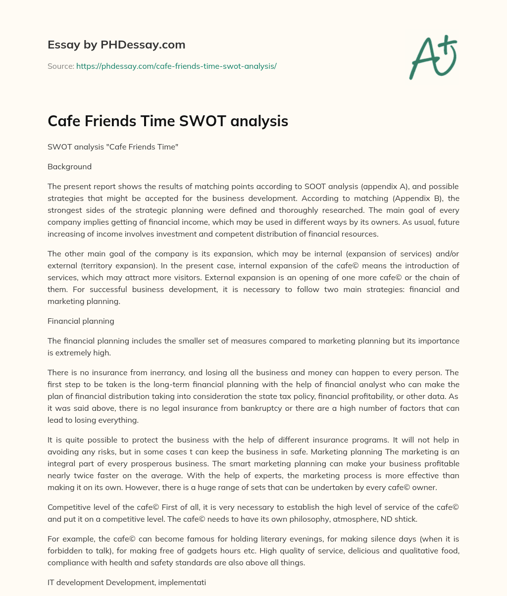 Cafe Friends Time SWOT analysis - PHDessay.com