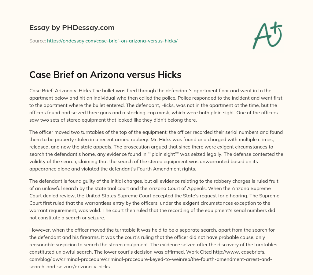 Case Brief on Arizona versus Hicks (400 Words) - PHDessay.com