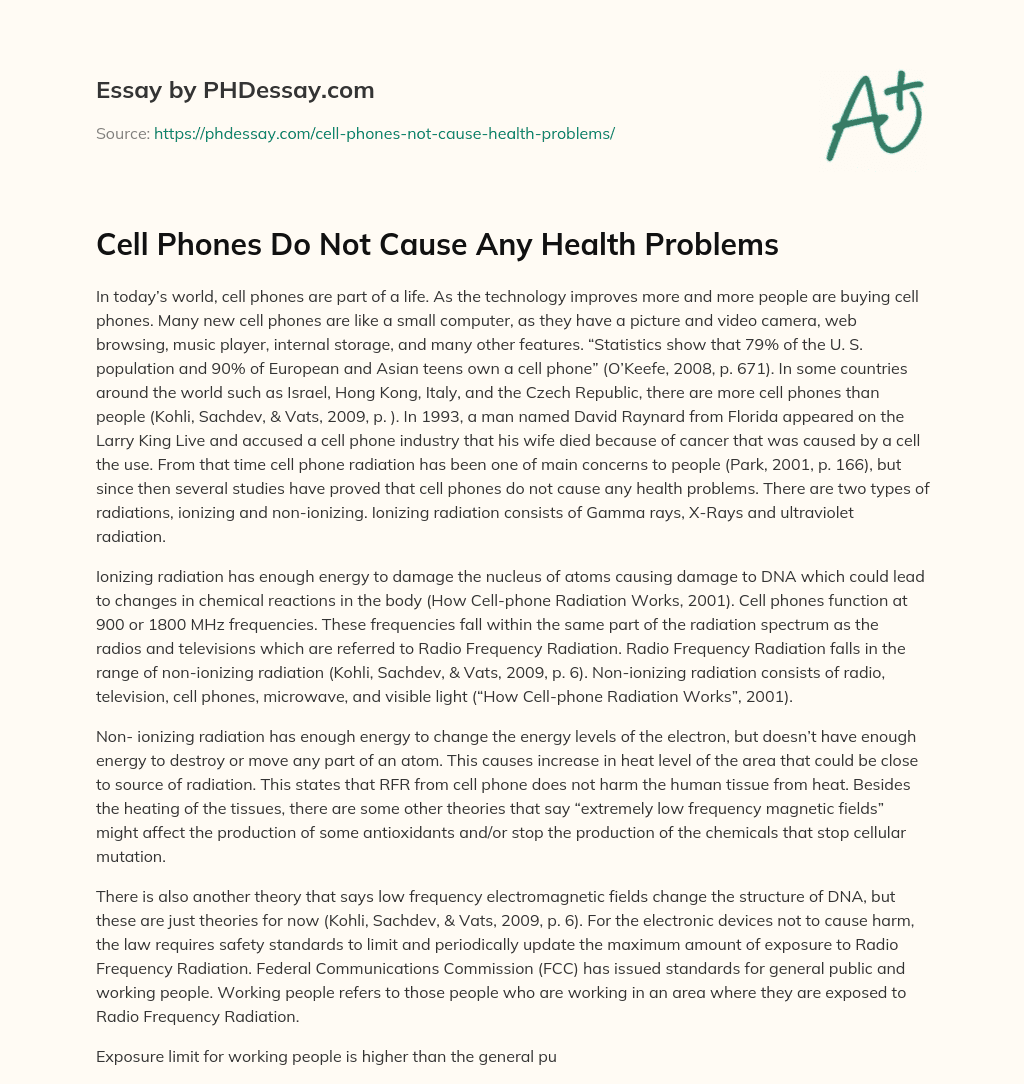 Cell Phones Do Not Cause Any Health Problems - PHDessay.com