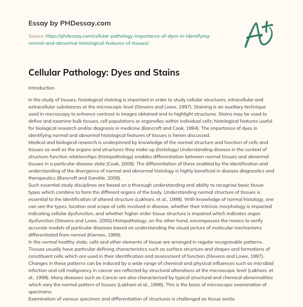 Cellular Pathology: Dyes and Stains - PHDessay.com