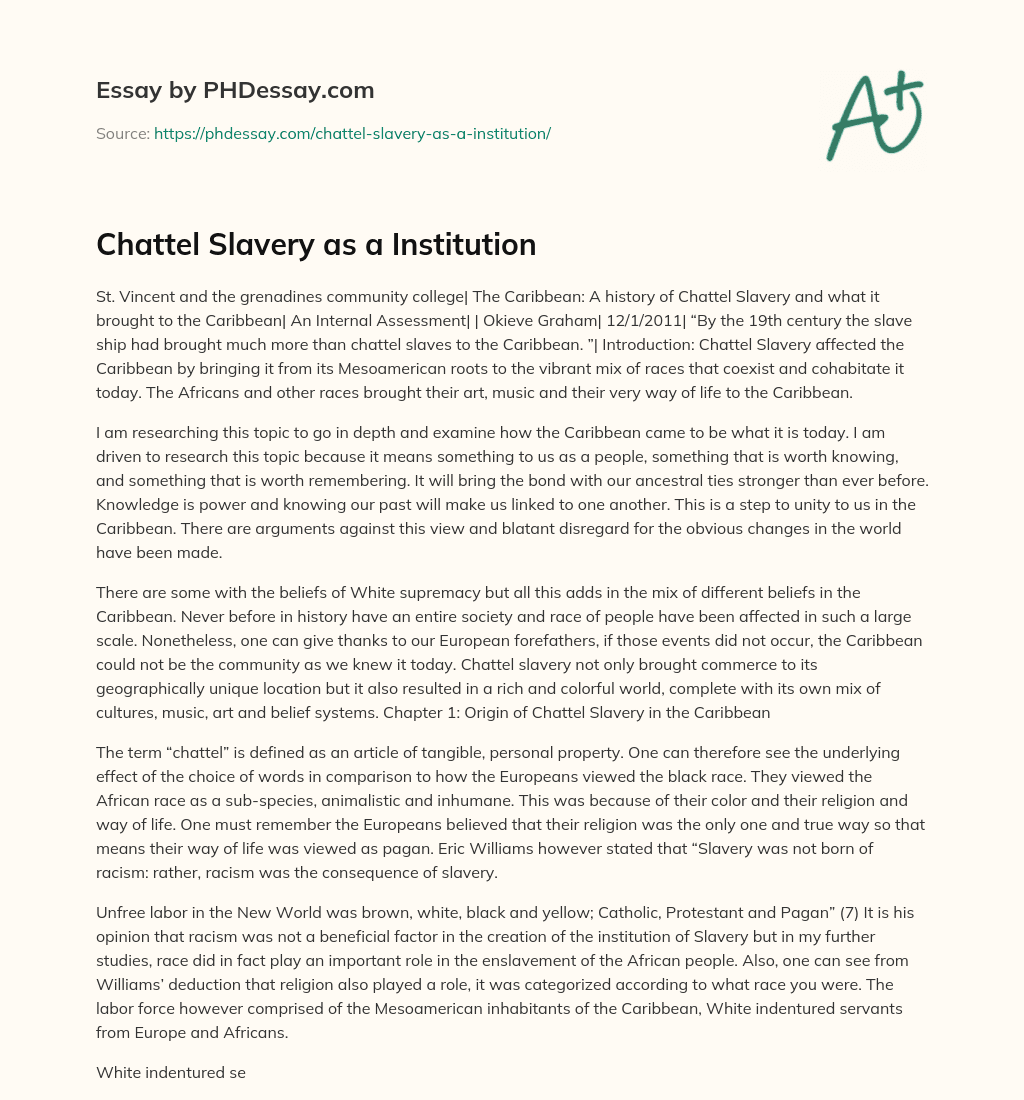 Chattel Slavery as a Institution - PHDessay.com