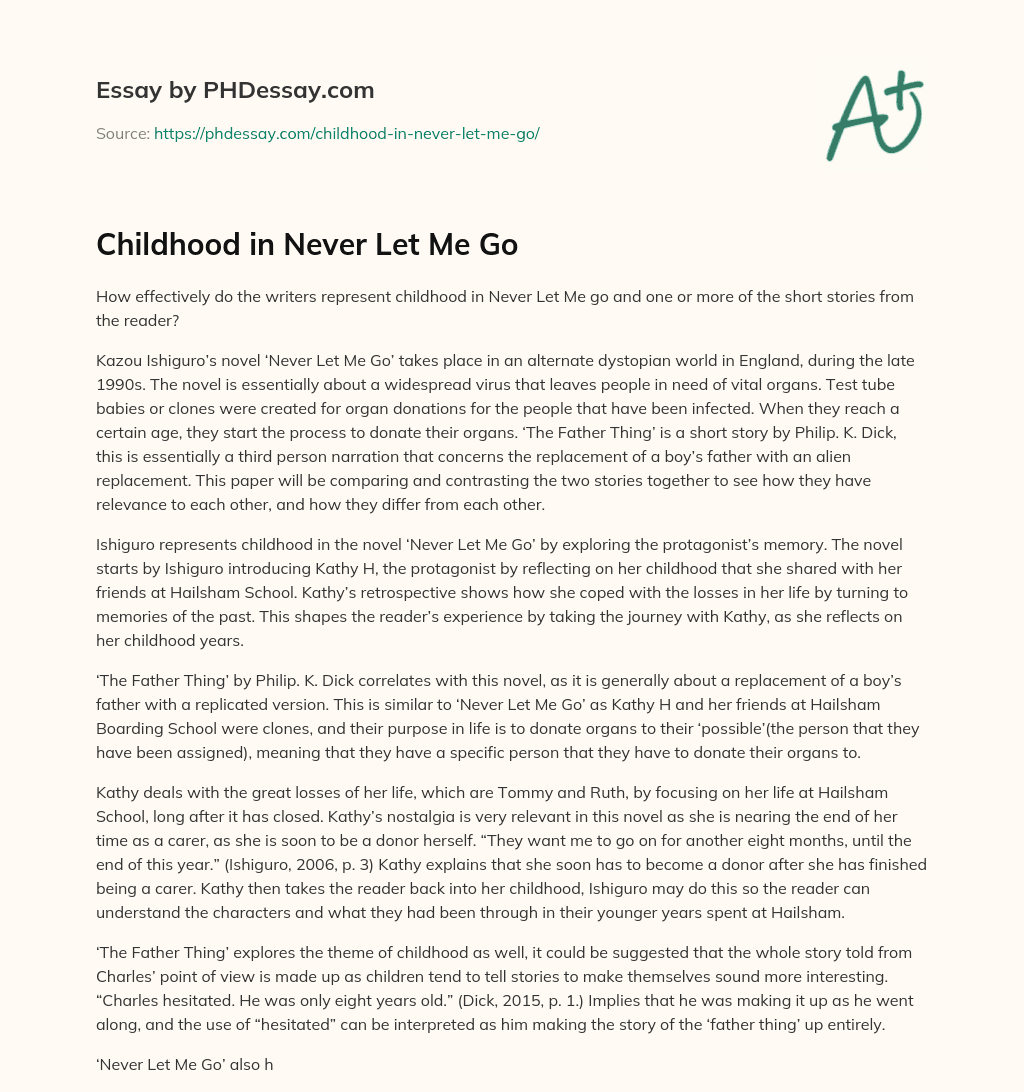 Childhood in Never Let Me Go - PHDessay.com