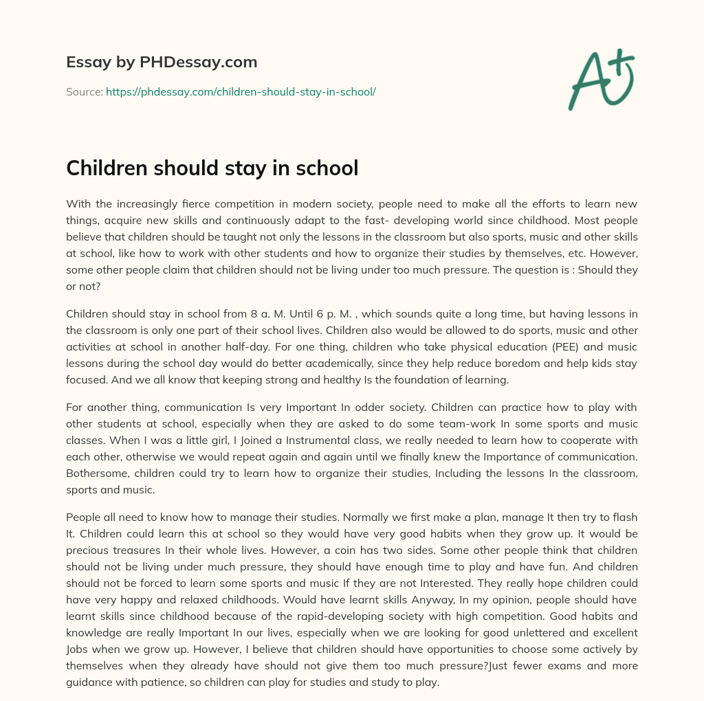 Children should stay in school - PHDessay.com